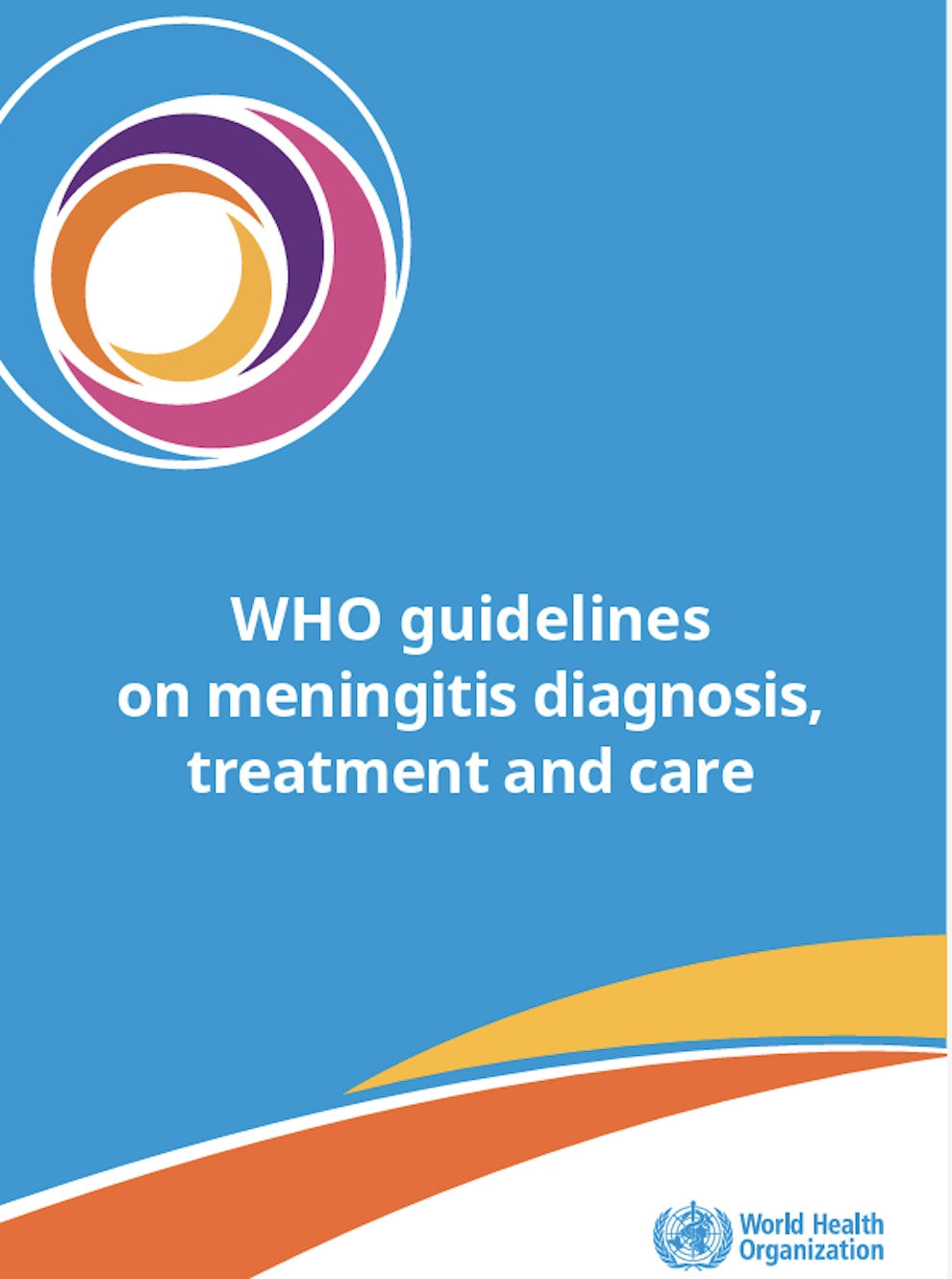 Diagnostic et traitement de la méningite : L’OMS publie ses ...